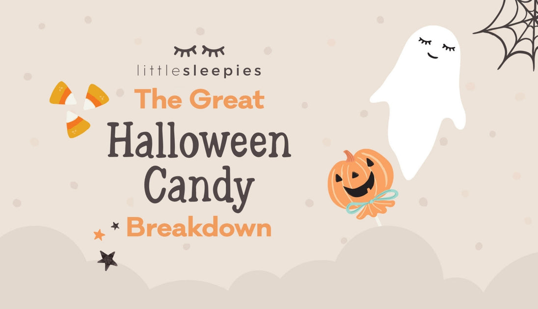 The Great Halloween Candy Breakdown – Little Sleepies