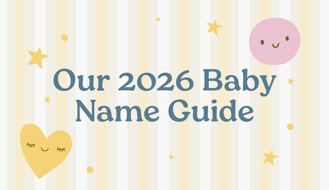 The 2026 Baby Names Parents Are Obsessing Over | Little Sleepies Blog